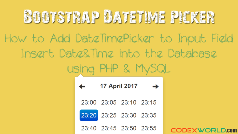 Bootstrap Datetimepicker Insert Date And Time Into The Database Using Php And Mysql Codexworld
