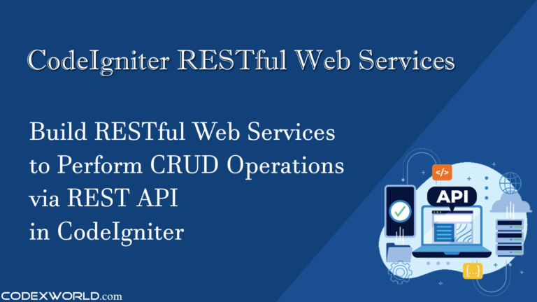 CodeIgniter CRUD Operations with MySQL - CodexWorld CodeIgniter CRUD Operations with MySQL - CodexWorld